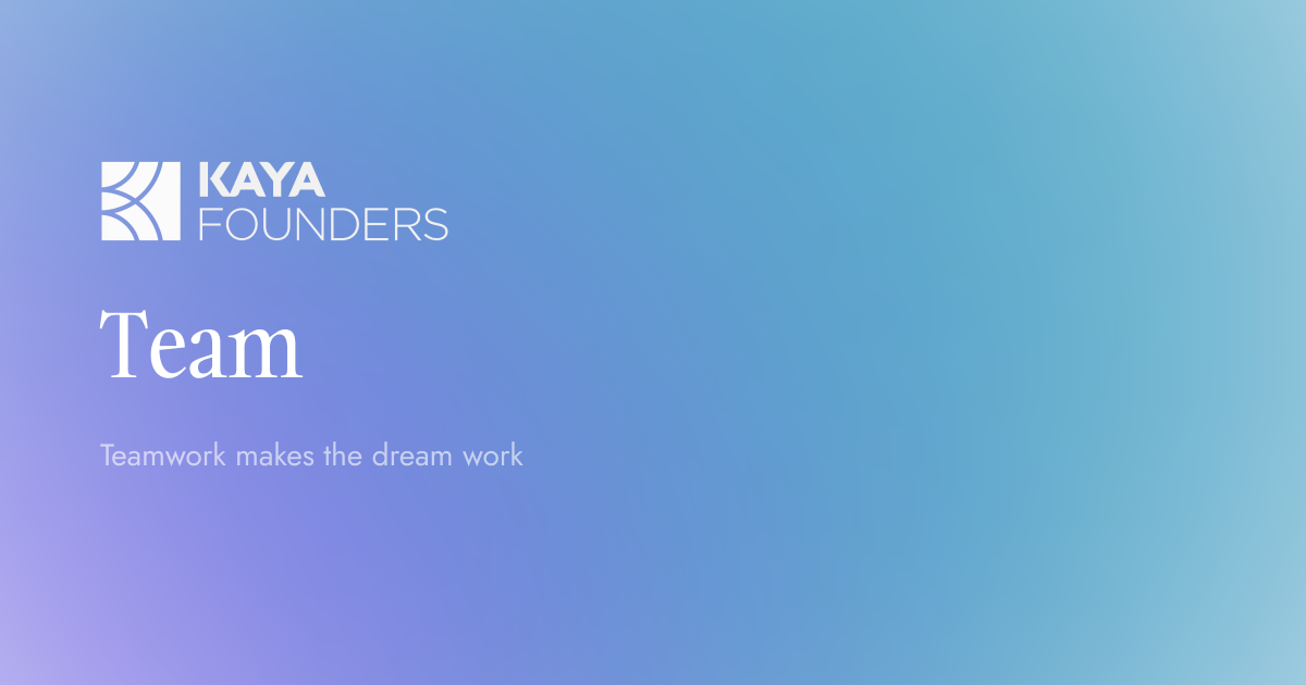 Team | Kaya Founders