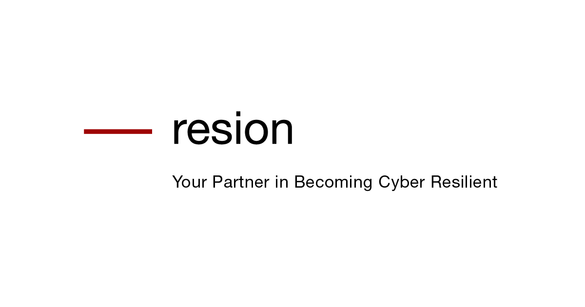Resion - Your Partner in Becoming Cyber Resilient