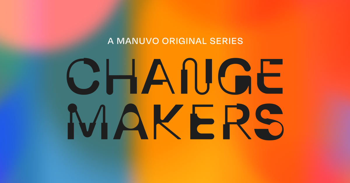 Manuvo | Changemakers