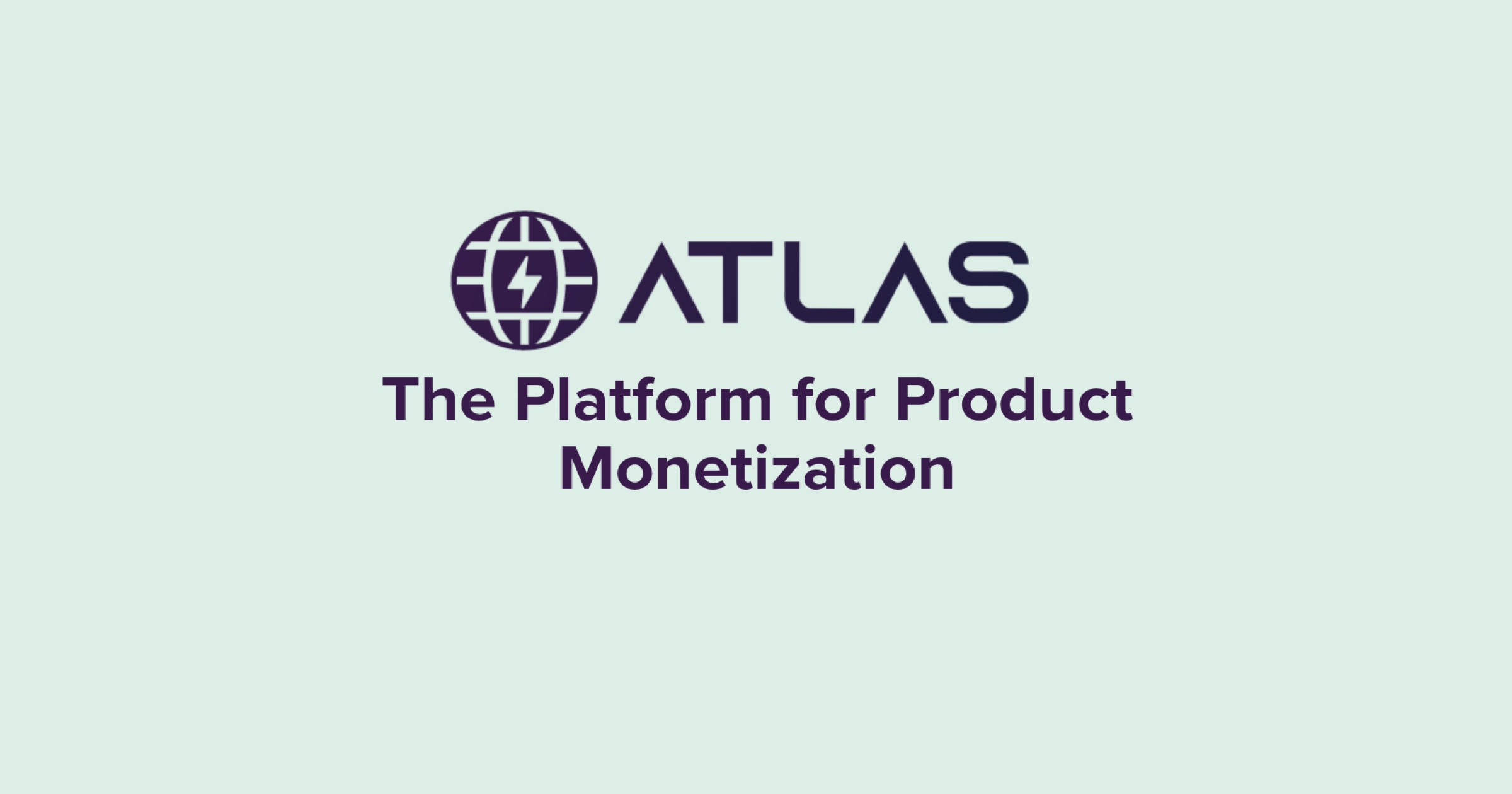 Atlas - The Product Monetization Platform