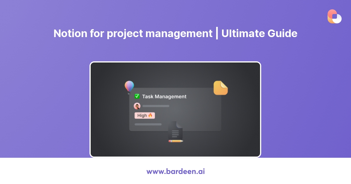 Notion for project management | Ultimate Guide