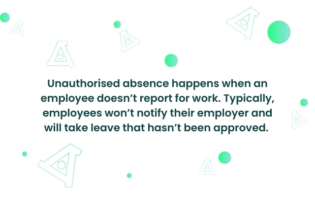 How to manage unauthorised absence at work | Heka