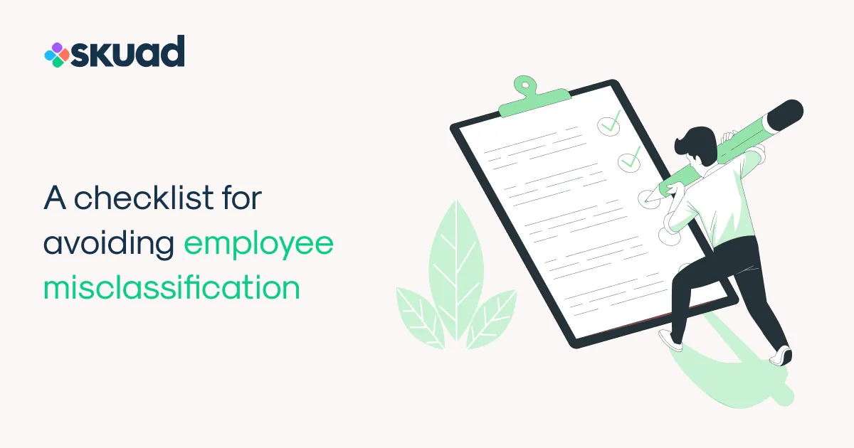 Tips to avoid employee misclassification | Skuad