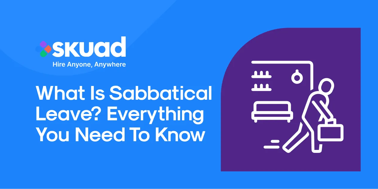 What Is Sabbatical Leave? Everything You Need To Know