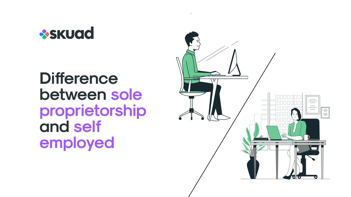 Sole Proprietorship vs. Self-Employment: Exploring the key differences
