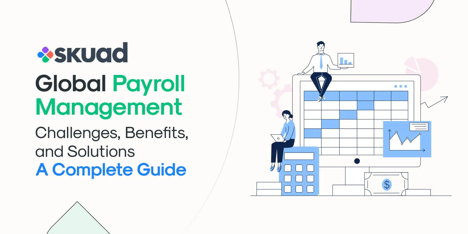 Global Payroll Management: Challenges, Benefits, and Solutions | A ...